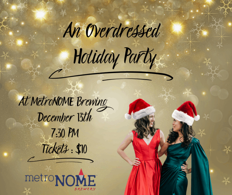 Overdressed Duo Holiday Party - MetroNOME Brewery